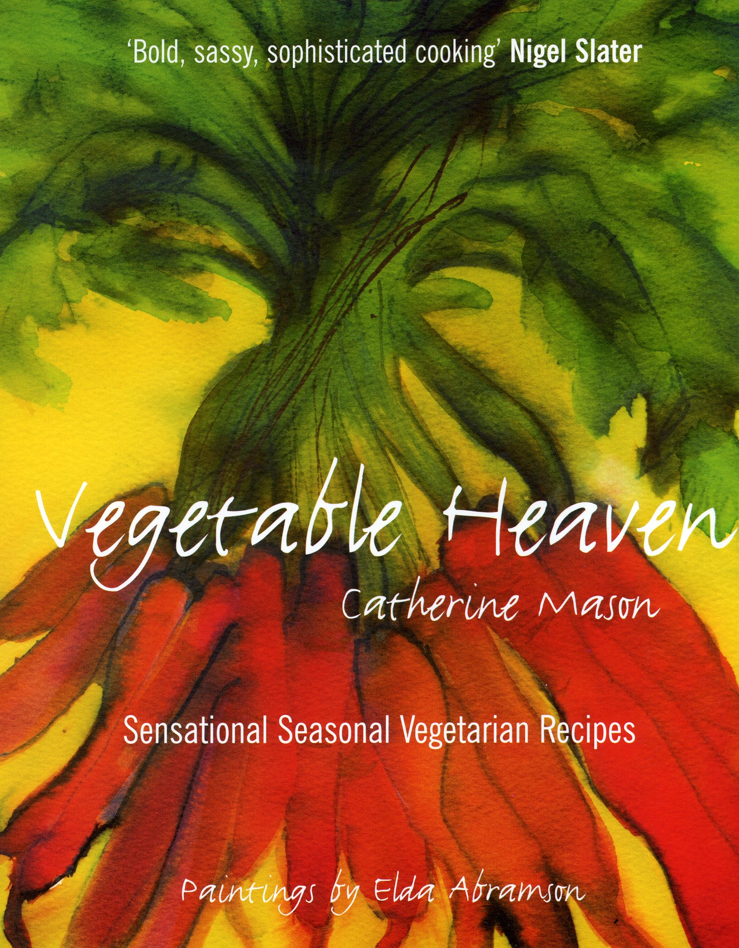 Vegetable Heaven | Grub Street Publishing
